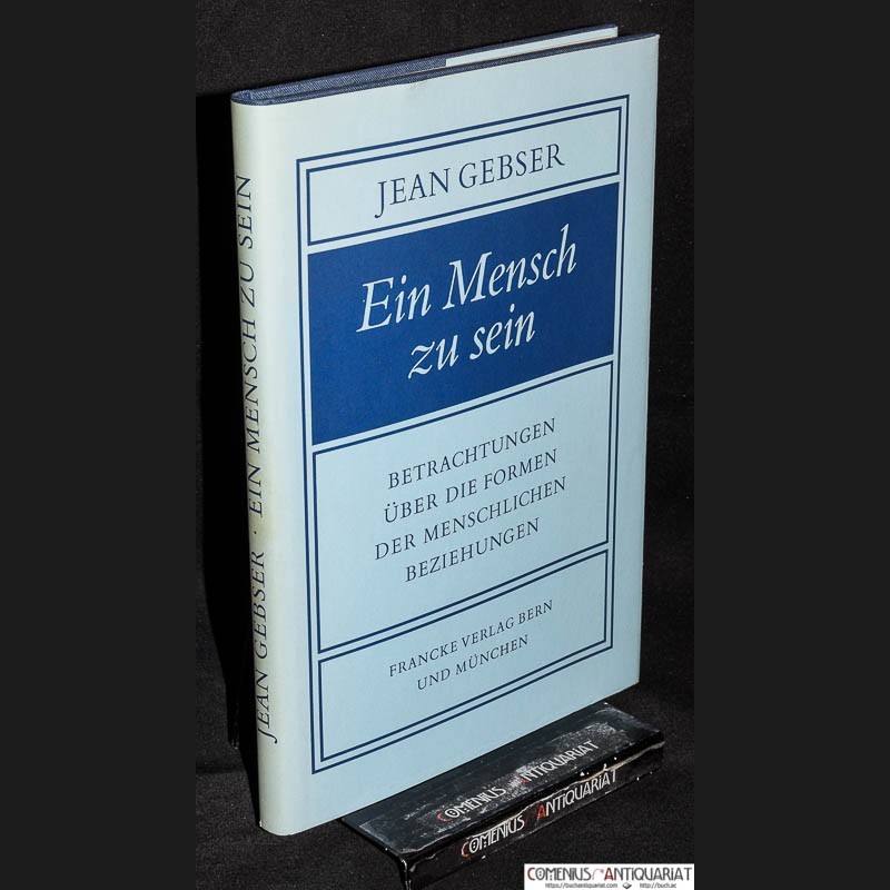 Gebser Ein Mensch zu sein